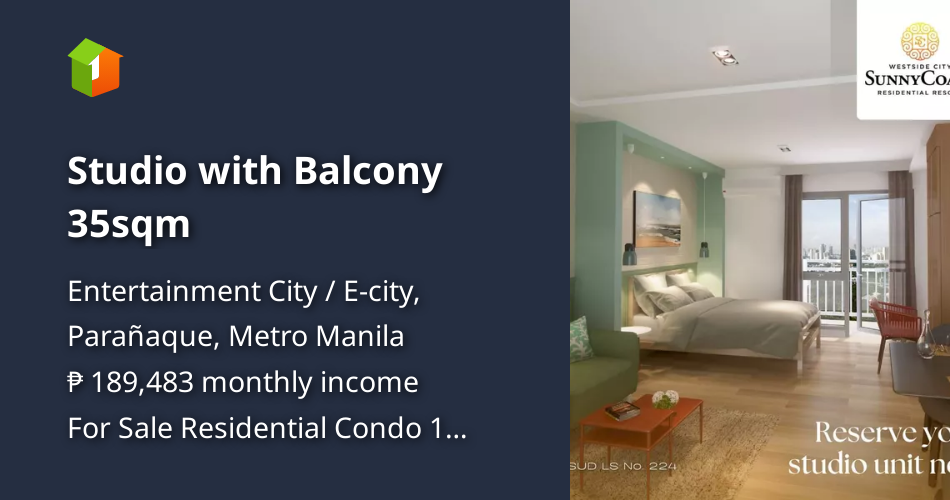 Studio with Balcony 35sqm [Condos 🏙️] (October 2023) in Entertainment City / E-city, Parañaque ...