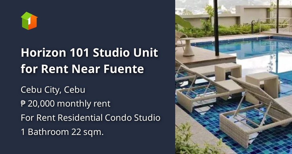 Horizon 101 Studio Unit for Rent Near Fuente [Condos 🏙️] (September ...