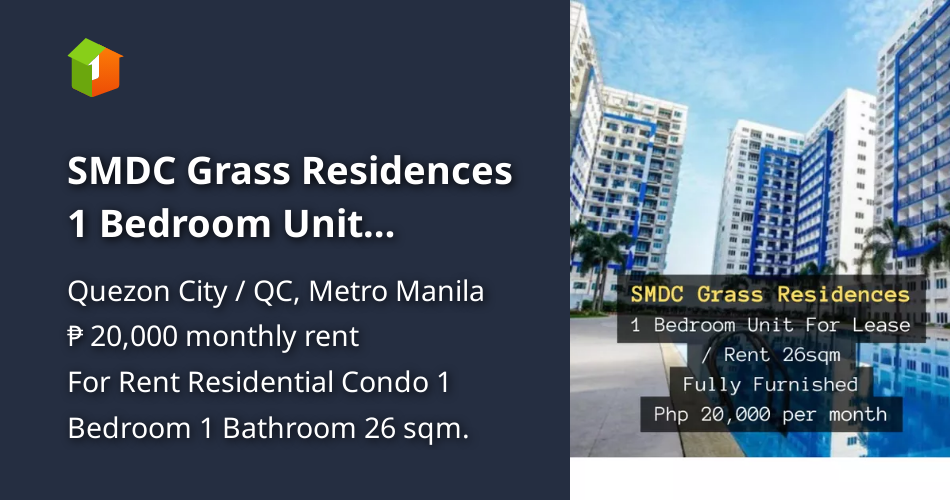 SMDC Grass Residences 1 Bedroom Unit Condominium For Lease Rent in ...