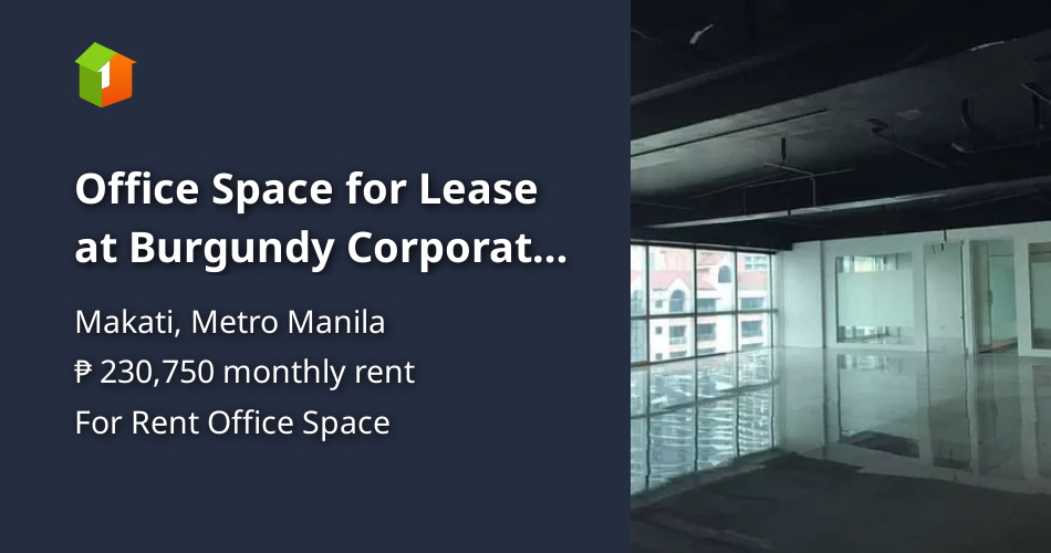 Office Space for Lease at Burgundy Corporate Tower Buendia Makati - 355 ...