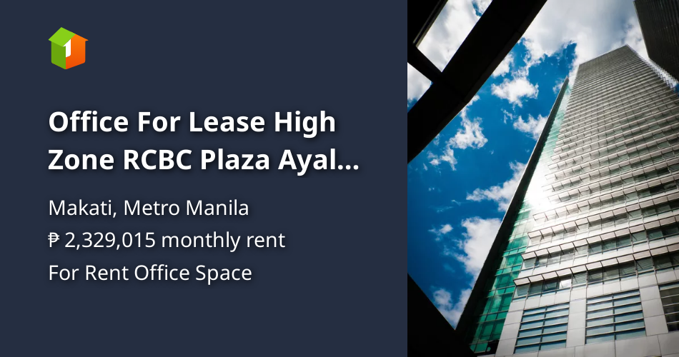 Office For Lease High Zone RCBC Plaza Ayala Avenue Makati Metro Manila ...