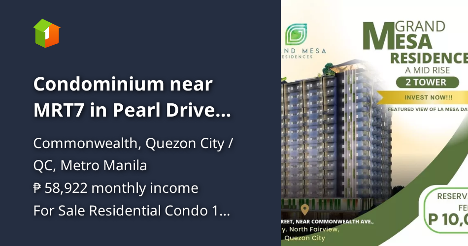 Condominium near MRT7 in Pearl Drive Commonwealth Quezon City [Condos 🏙 ...