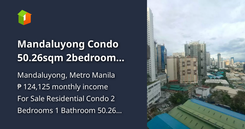 Mandaluyong Condo 50.26sqm 2bedroom ready for Occupancy/Pre-selling ...