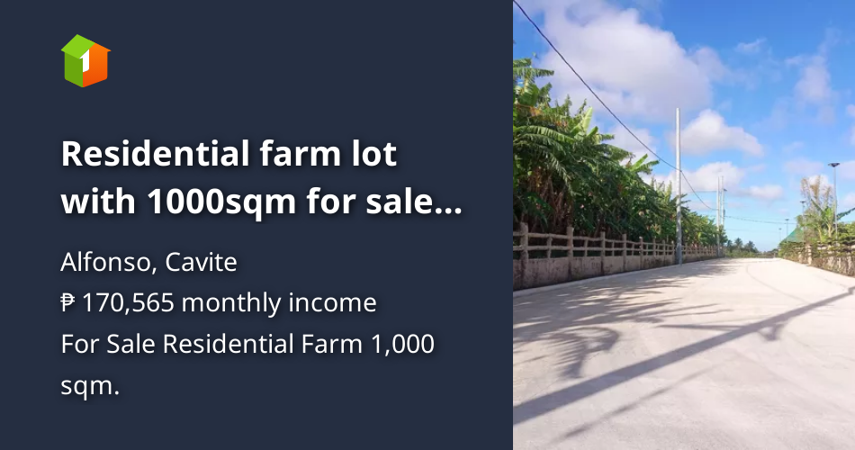 Residential farm lot with 1000sqm for sale near Tagaytay [Lots 🚜] (June 2025) in Alfonso, Cavite ...