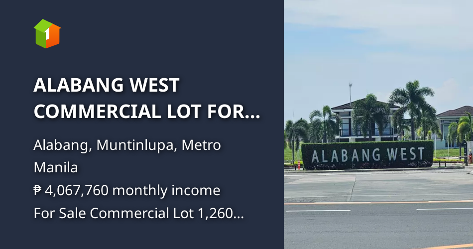 ALABANG WEST COMMERCIAL LOT FOR SALE [Lots 🚜] (May 2026) in Alabang ...