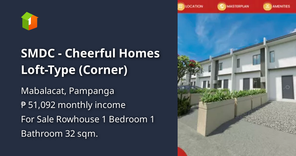 SMDC - Cheerful Homes Loft-Type (Corner) [Houses and Lots 🏘️] (December 2024) in Mabalacat ...