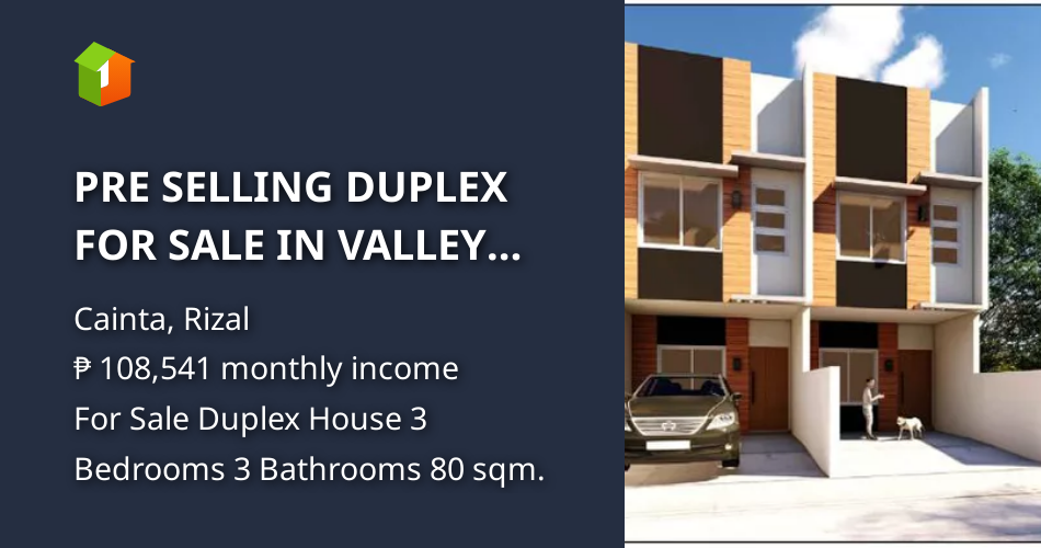 PRE SELLING DUPLEX FOR SALE IN VALLEY VIEW CAINTA RIZAL - DUNHILL HOMES ...