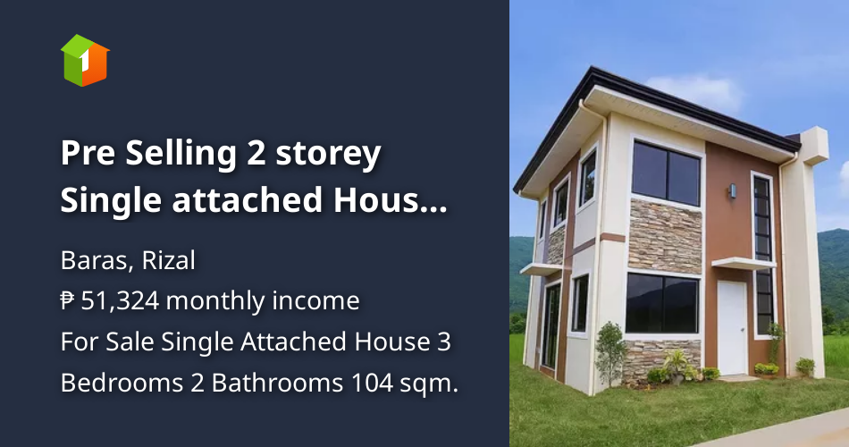 Pre Selling 2 storey Single attached House For Sale in Baras,Rizal ...