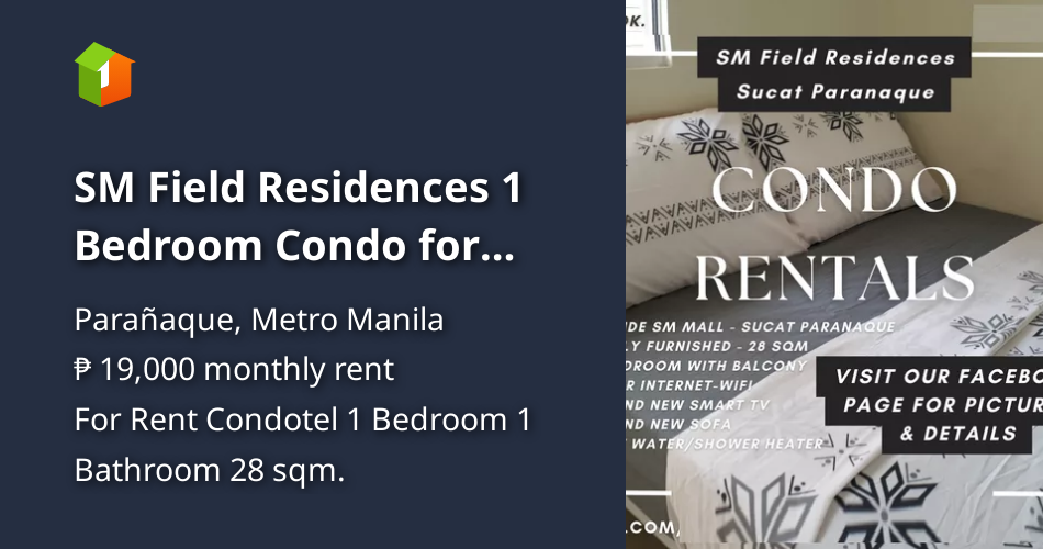 SM Field Residences 1 Bedroom Condo for rent Paranaque [Condos 🏙️ ...
