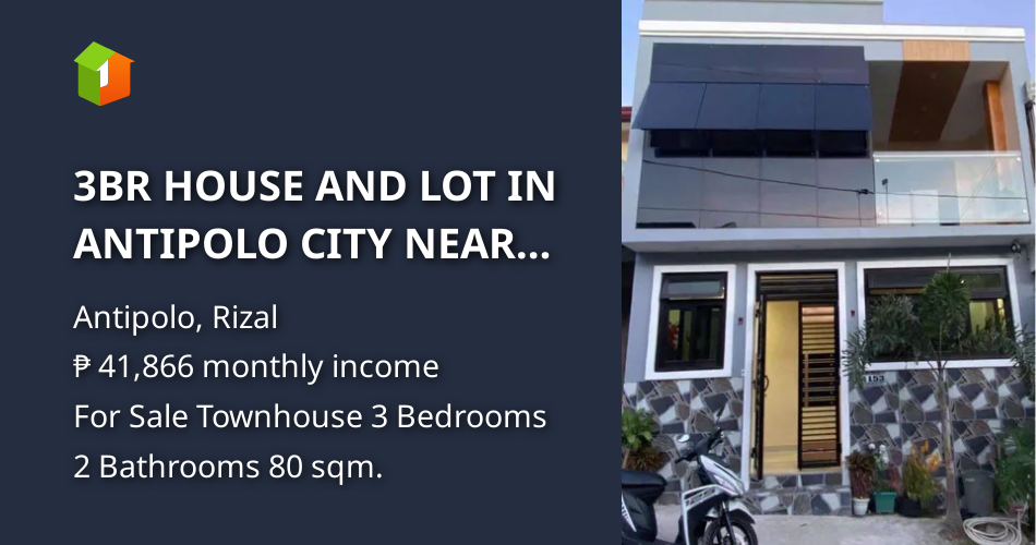 3BR HOUSE AND LOT IN ANTIPOLO CITY NEAR AVIDA COMMUNITIES [Houses and ...