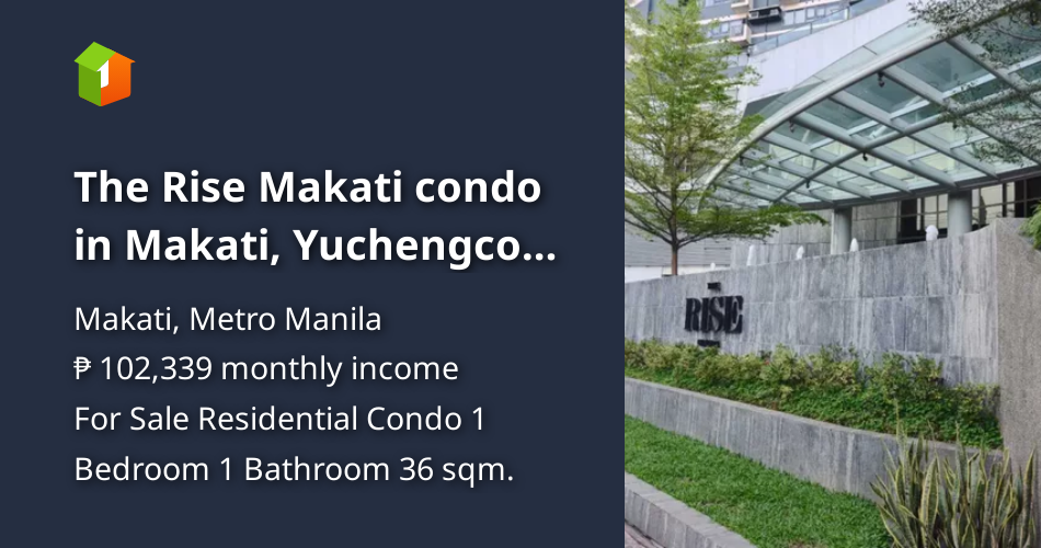 The Rise Makati condo in Makati, Yuchengco Museum, National Shrine of ...