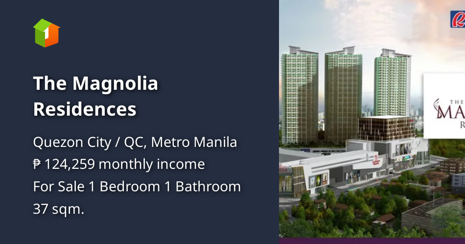 The Magnolia Residences [Condos 🏙️] (April 2021) in Quezon City / QC ...