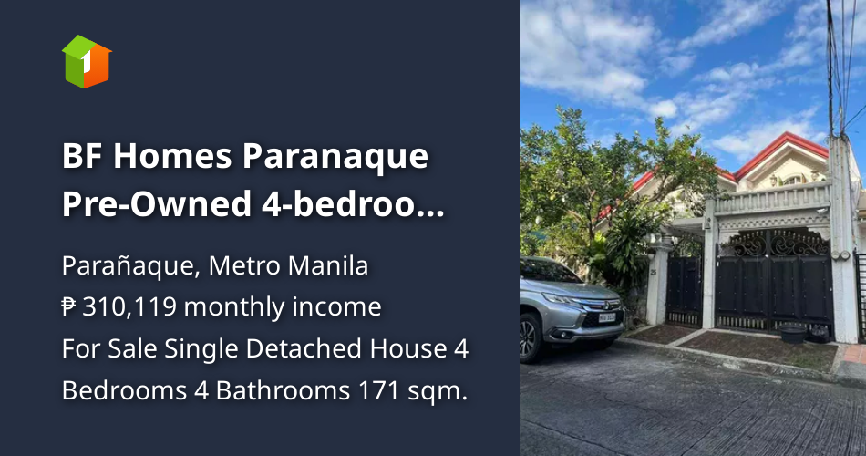 BF Homes Paranaque Pre-Owned 4-bedroom Single Detached House For Sale ...