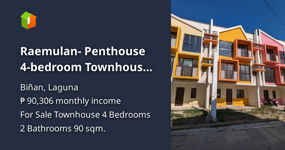 Raemulan- Penthouse 4-bedroom Townhouse For Sale in Binan Laguna ...