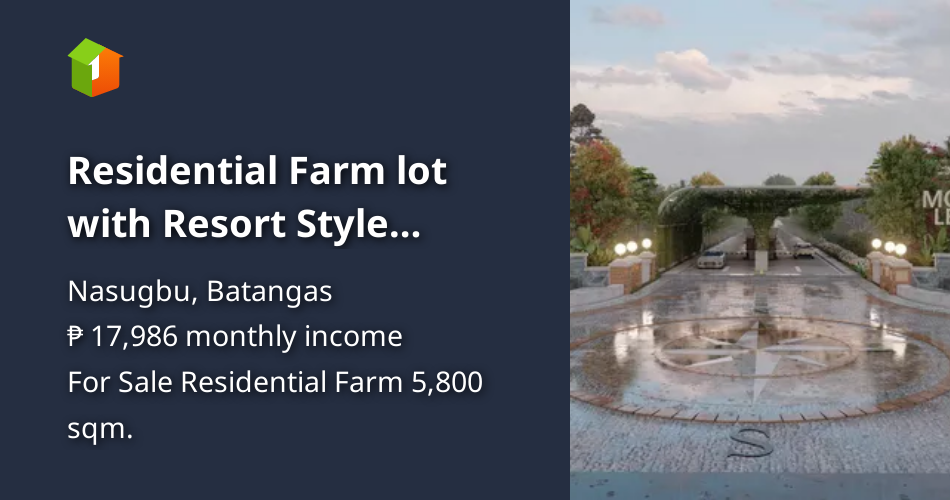 Residential Farm lot with Resort Style amenities/ Pre selling [Lots 🚜 ...
