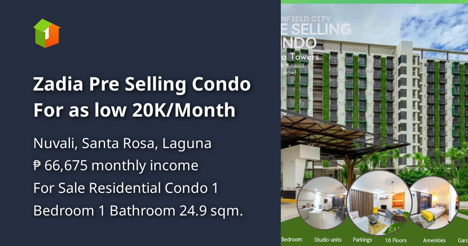 Zadia Pre Selling Condo For as low 20K/Month [Condos 🏙️] (March 2024) in Nuvali, Santa Rosa ...
