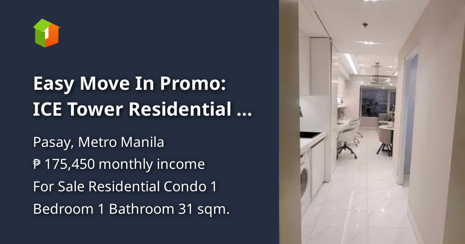 Easy Move In Promo: ICE Tower Residential / Offices Condo for Sale in ...