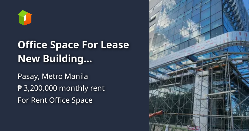 Office Space For Lease New Building Macapagal Avenue Pasay City ...