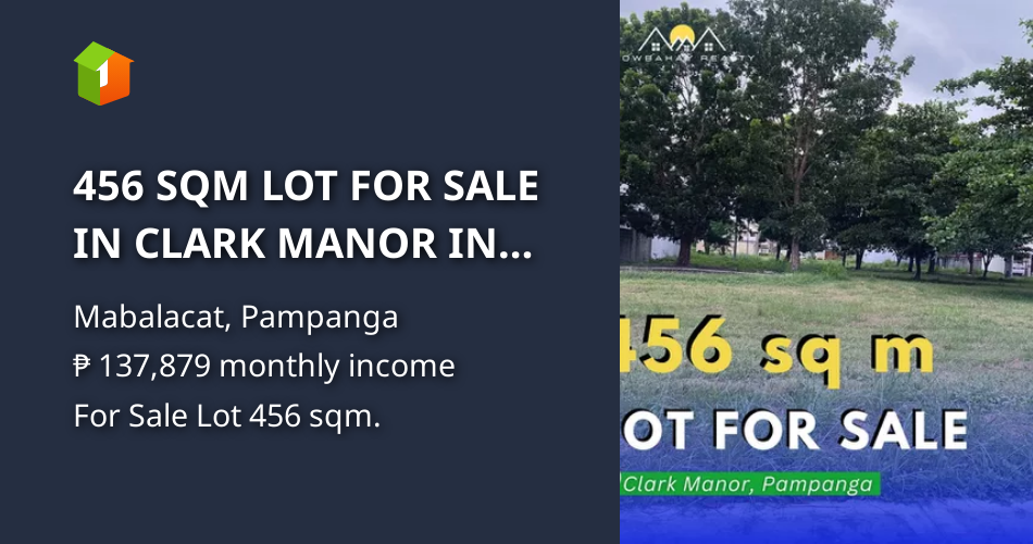 456 SQM LOT FOR SALE IN CLARK MANOR IN MABALACAT CITY, PAMPANGA [Lots 🚜 ...