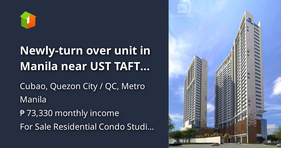 Newly-turn over unit in Manila near UST TAFT ST LUKES. [Condos 🏙️ ...