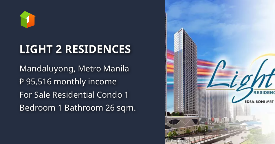 LIGHT 2 RESIDENCES [Condos 🏙️] (May 2025) in Mandaluyong, Metro Manila ...