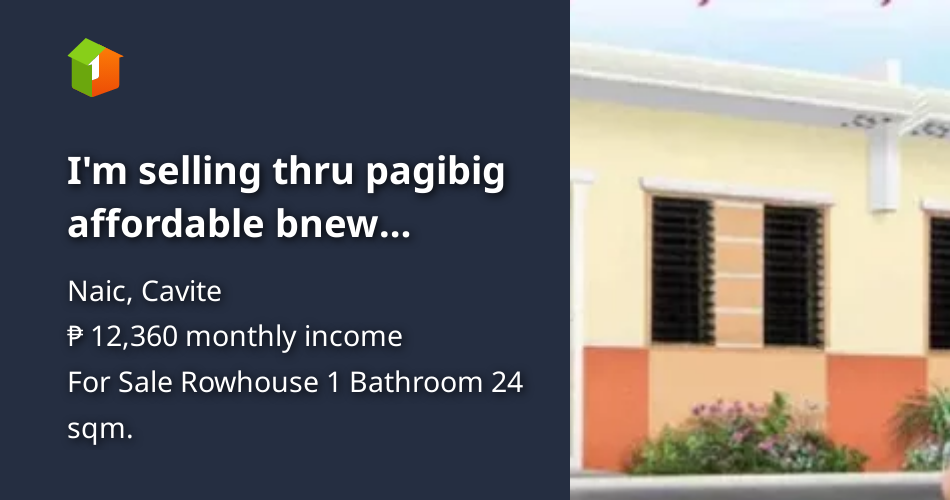 I'm selling thru pagibig affordable bnew rowhouse in Naic,Cavite ...