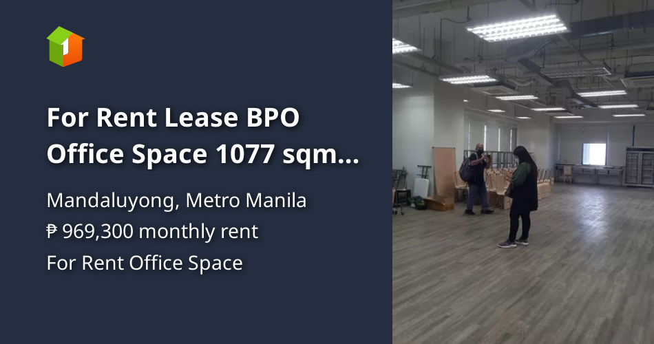 For Rent Lease BPO Office Space 1077 sqm Mandaluyong City [Commercial ...