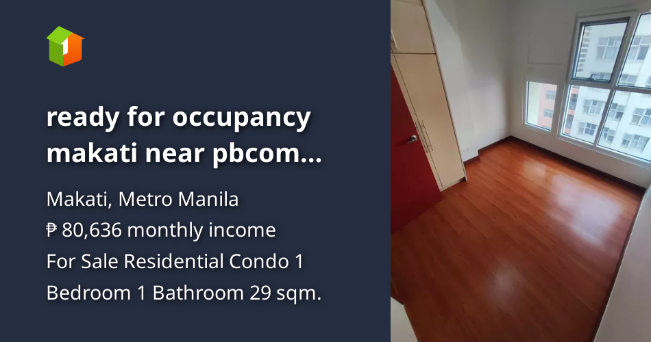 Ready for occupancy makati near pbcom little tokyo [Condos 🏙️] (May 2025) in Makati, Metro ...