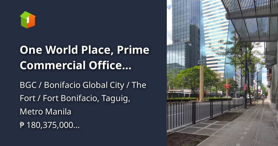 One World Place, Prime Commercial Office Space for Sale [Commercial ...