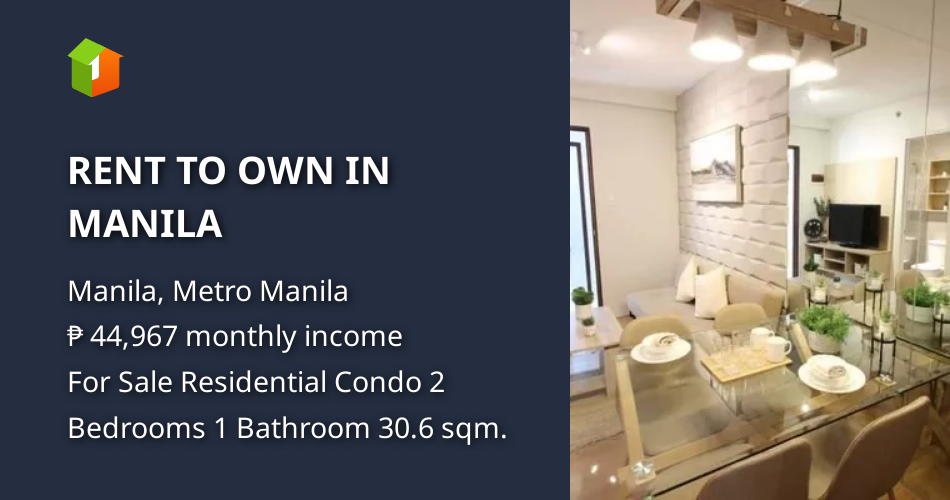 RENT TO OWN IN MANILA [Condos 🏙️] (May 2024) in Manila, Metro Manila ...