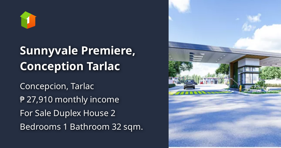 Sunnyvale Premiere, Conception Tarlac [Houses and Lots 🏘️] (July 2023 ...