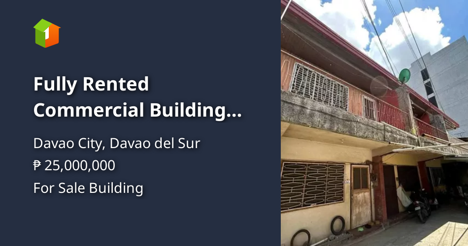Fully Rented Commercial Building Davao city [Commercial Properties 🏭 ...