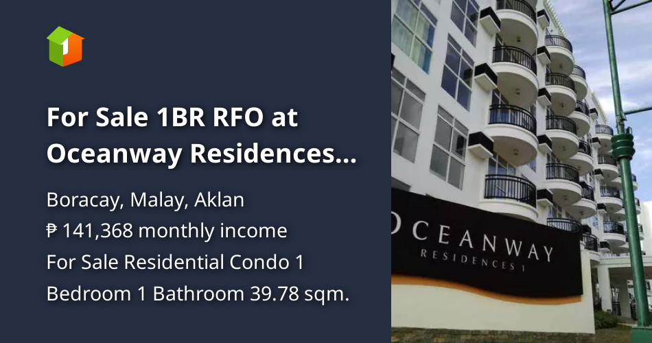 For Sale 1BR RFO at Oceanway Residences in Boracay Malay Aklan [Condos ...