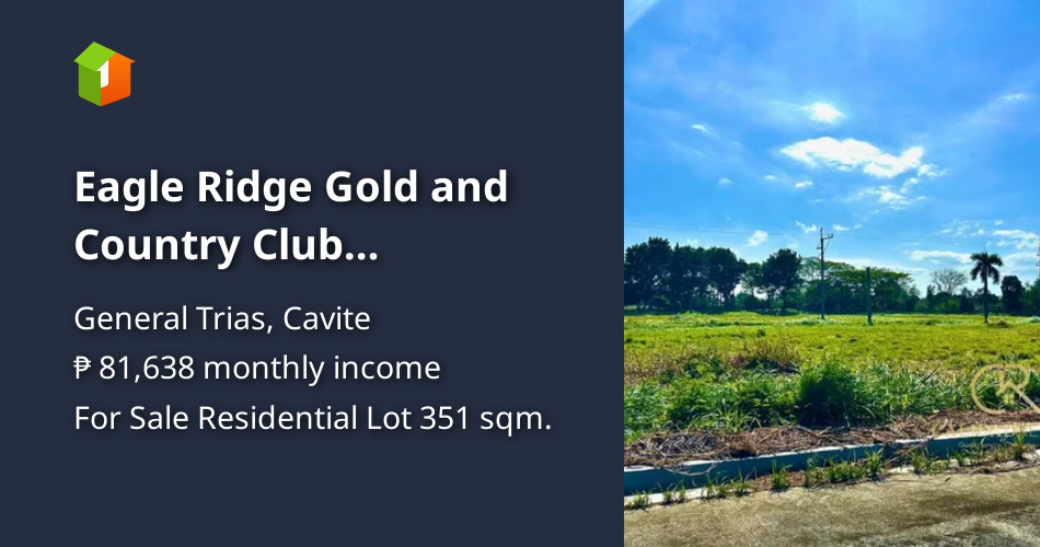 Eagle Ridge Gold and Country Club Residential Lot For Sale General ...