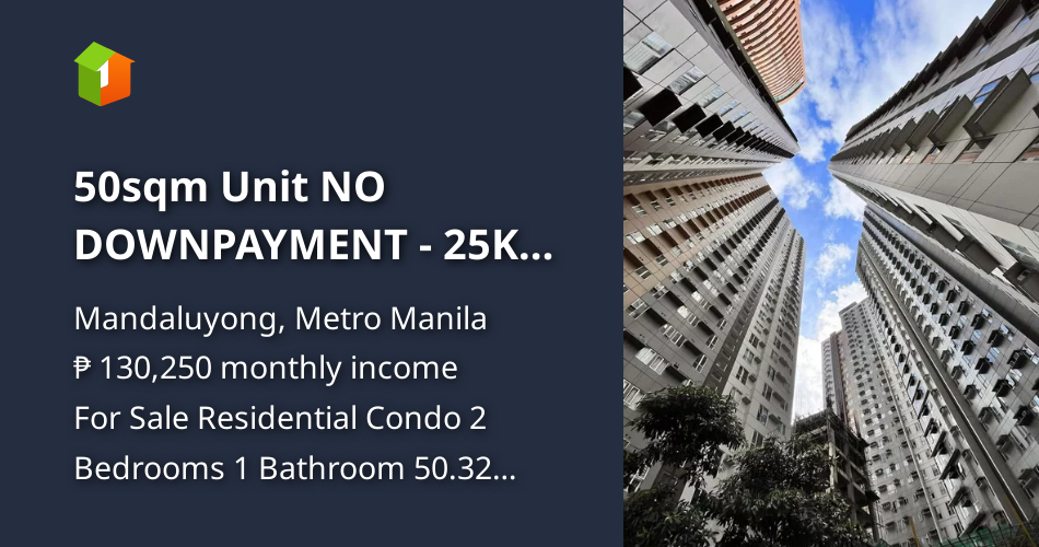 50sqm Unit NO DOWNPAYMENT - 25K MONTHLY near SM MEGAMALL/MRT-Boni ...