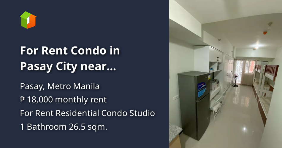 For Rent Condo in Pasay City near Arellano University [Condos 🏙️] (June ...
