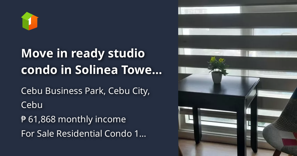 Move in ready studio condo in Solinea Tower 1, Ayala Cebu area [Condos ...