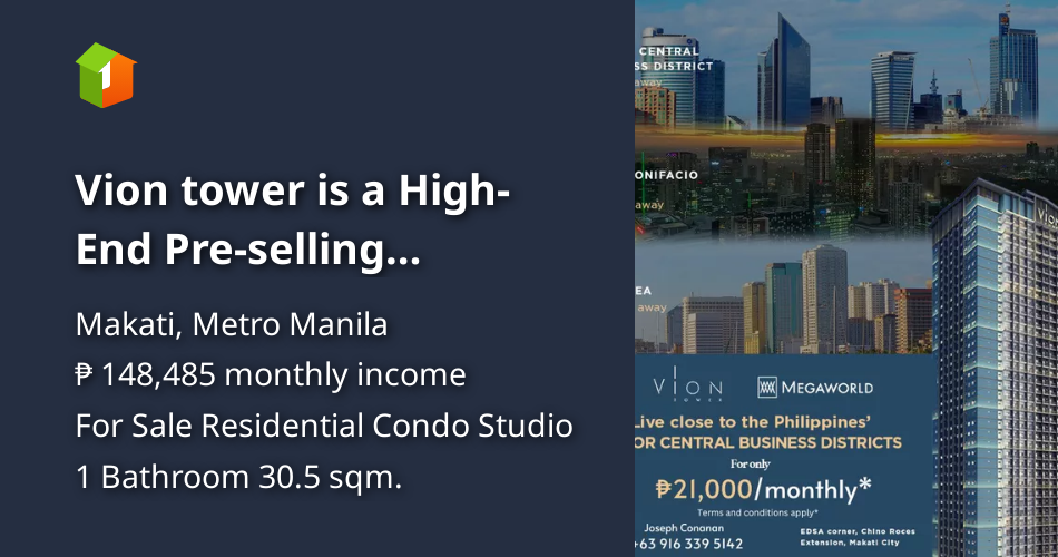 Vion tower is a High-End Pre-selling condominium along EDSA-Magallanes [Condos 🏙️] (December ...