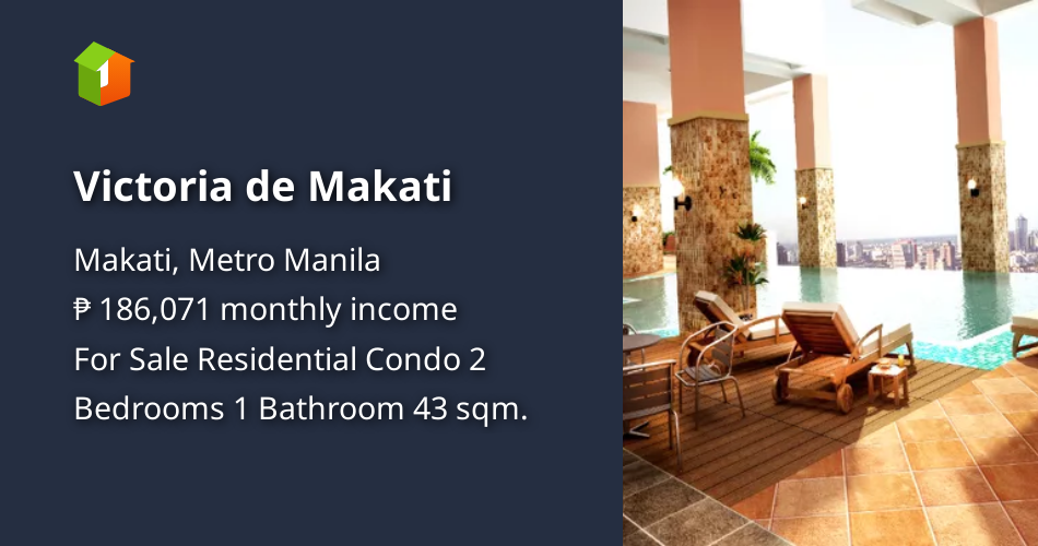 Victoria de Makati [Condos 🏙️] (February 2022) in Makati, Metro Manila ...