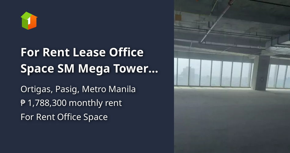 For Rent Lease Office Space SM Mega Tower Ortigas Mandaluyong ...