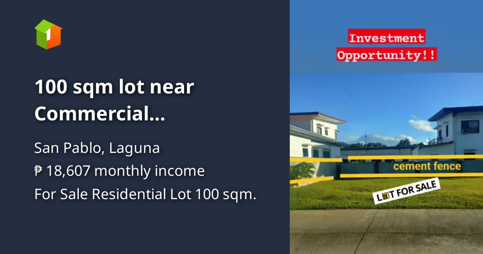 100 sqm lot near Commercial Establishments [Lots 🚜] (May 2024) in San ...