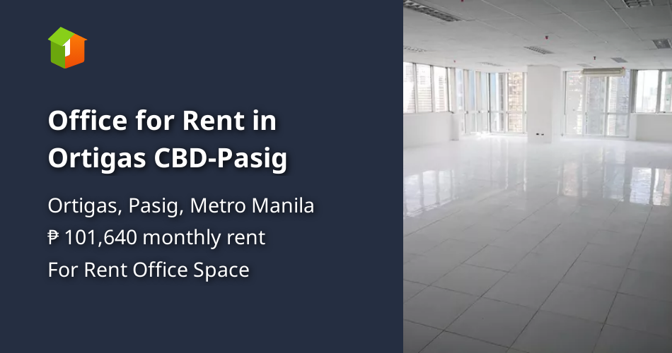 Office for Rent in Ortigas CBD-Pasig [Commercial Properties 🏭] (June ...