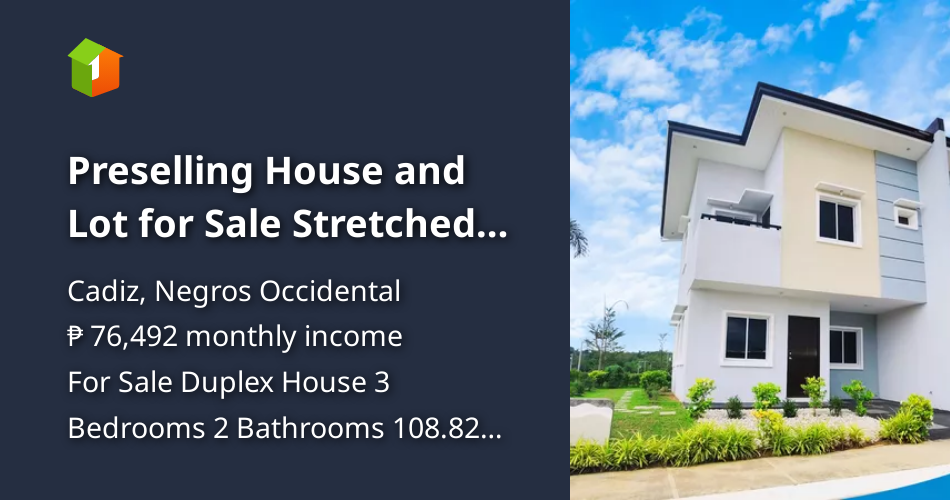 Preselling House and Lot for Sale Stretched DP in 12/24 months via Bank ...