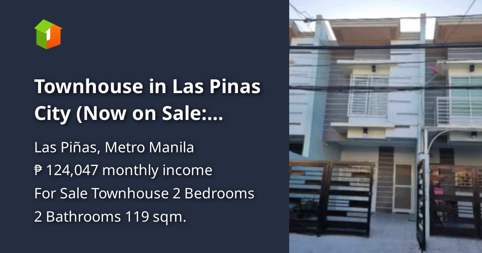 Townhouse in Las Pinas City (Now on Sale: Original Price Php 9.38M ...