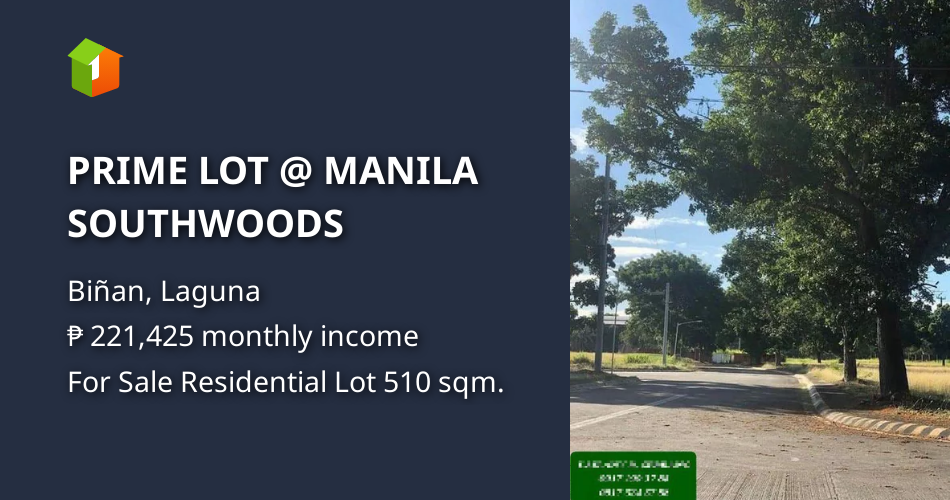PRIME LOT @ MANILA SOUTHWOODS [Lots 🚜] (April 2026) in Biñan, Laguna ...