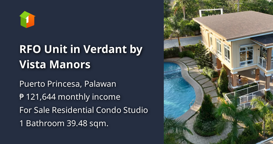 RFO Unit in Verdant by Vista Manors [Condos 🏙️] (July 2024) in Puerto Princesa, Palawan for sale