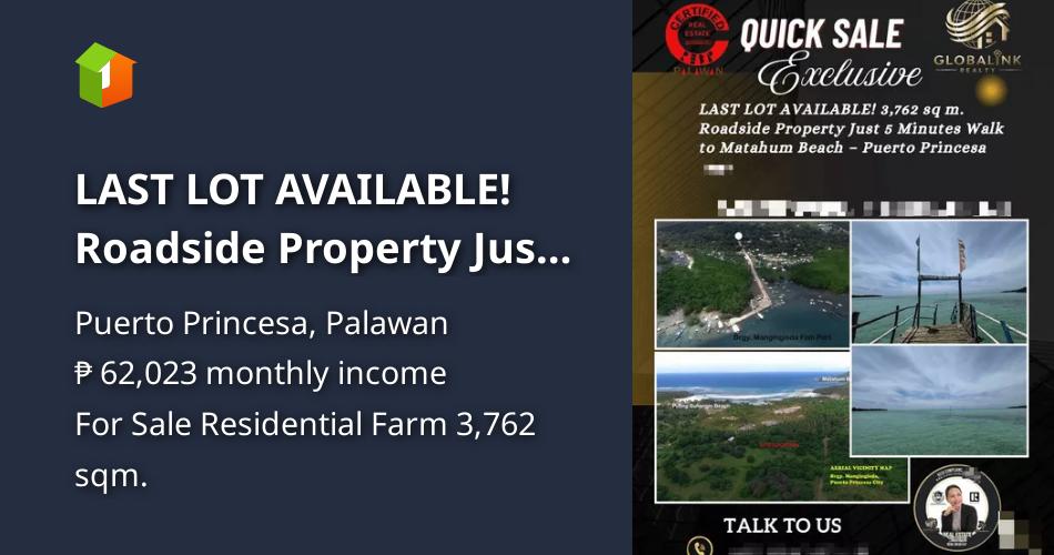 LAST LOT AVAILABLE! Roadside Property Just 5 Minutes Walk to Matahum ...