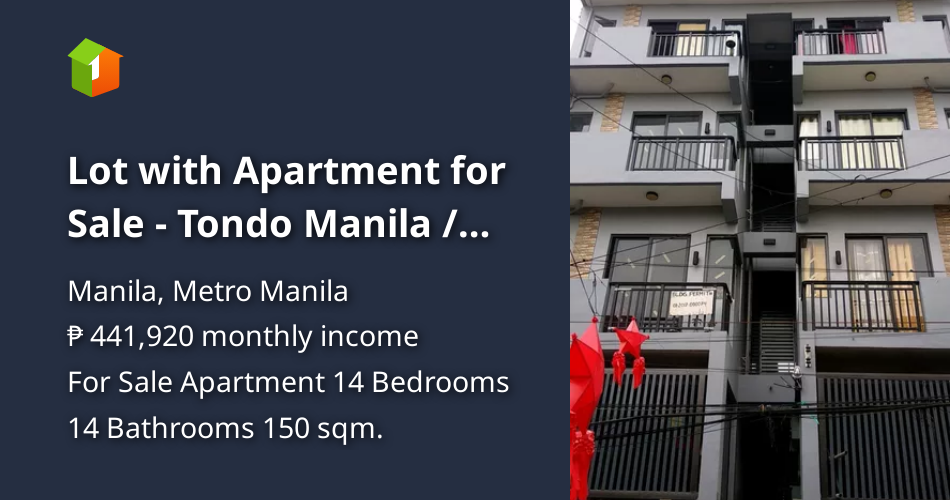 Lot with Apartment for Sale - Tondo Manila / 150sqm / P28.5M [Condos 🏙️ ...