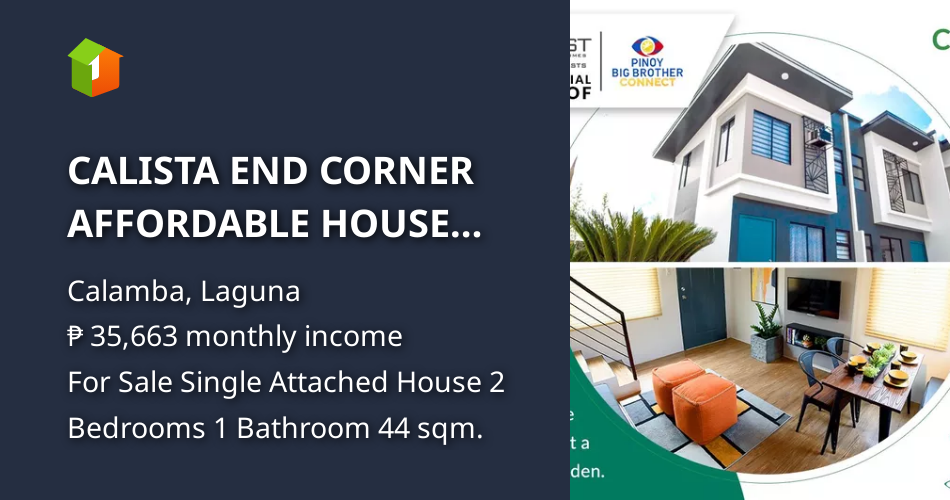 CALISTA END CORNER AFFORDABLE HOUSE AND LOT [Houses and Lots 🏘️] (July ...