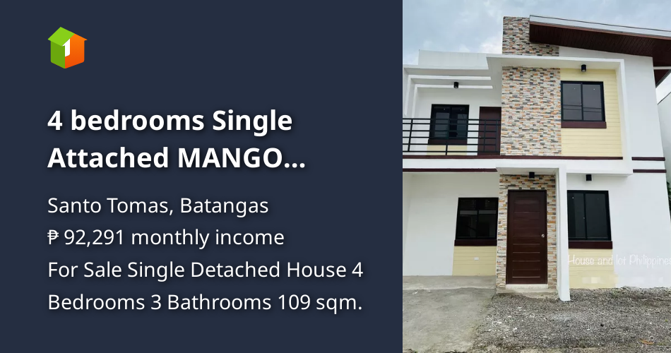 4 bedrooms Single Attached MANGO GROVE Brgy. Sto. Tomas Batangas ...